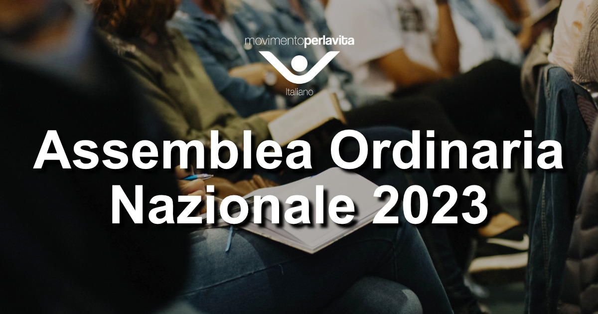 Convocazione assemblea ordinaria nazionale 2024 - Movimento Per la Vita